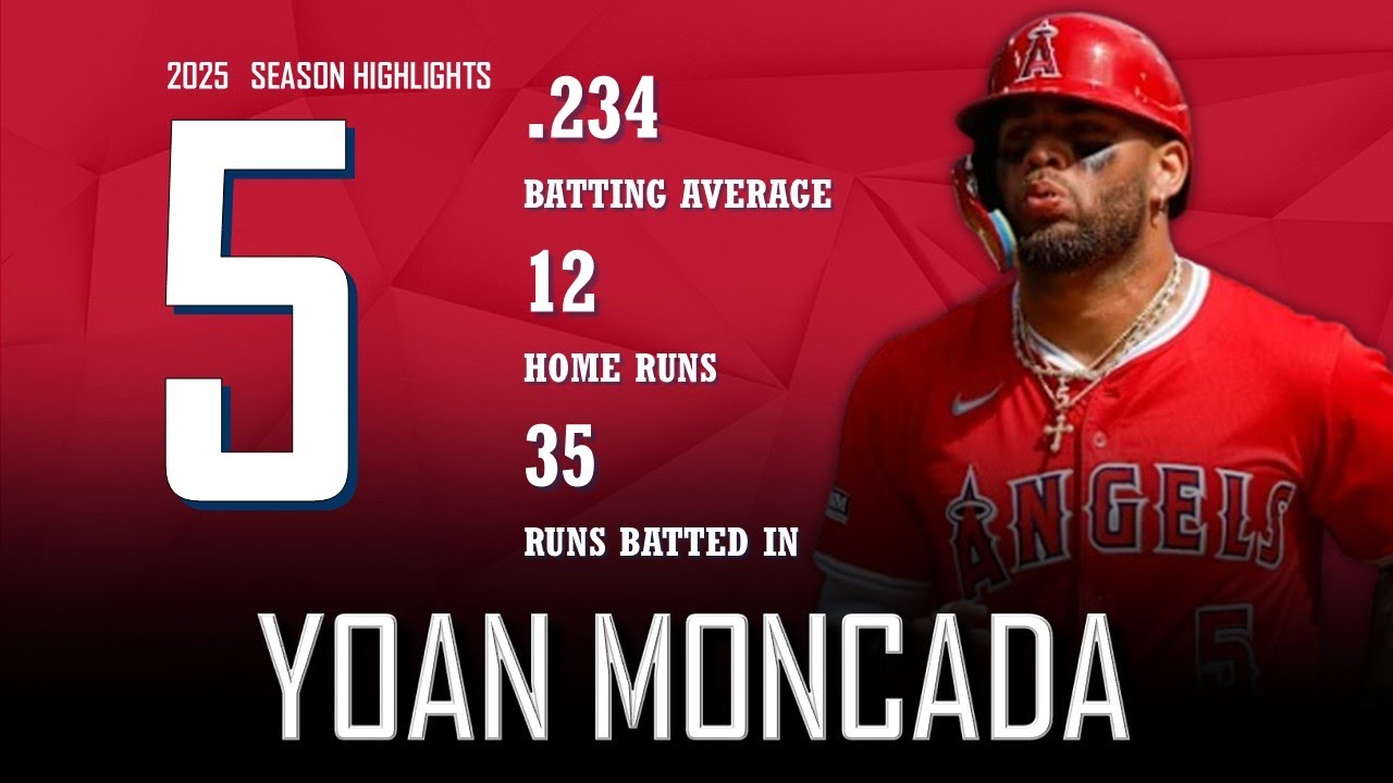 Yoan Moncada || 2025 Los Angeles Angels Highlights - YouTube