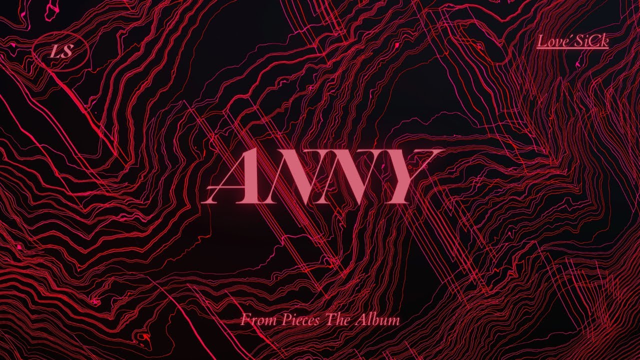 Love'SiCk - ANNY [Official Music Video] (from “PIECES" the album) - YouTube