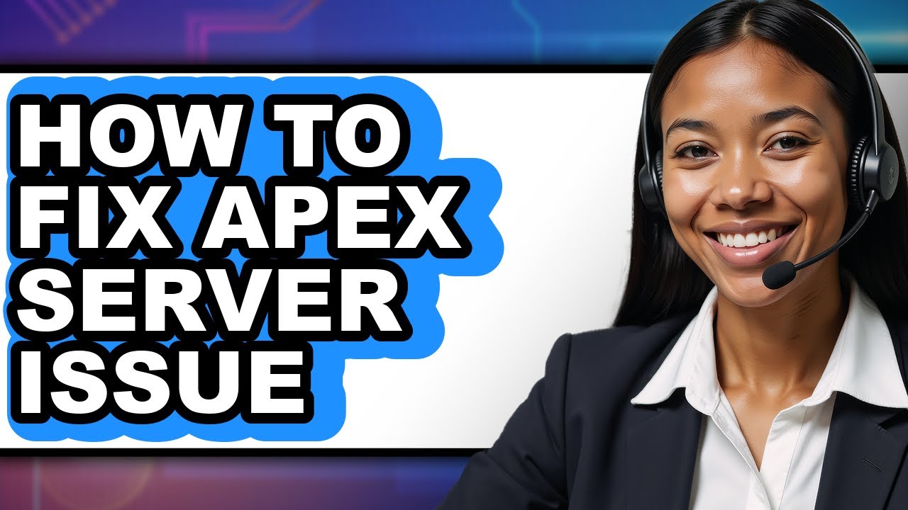 How to Fix Apex Server Issue - Step by Step - YouTube