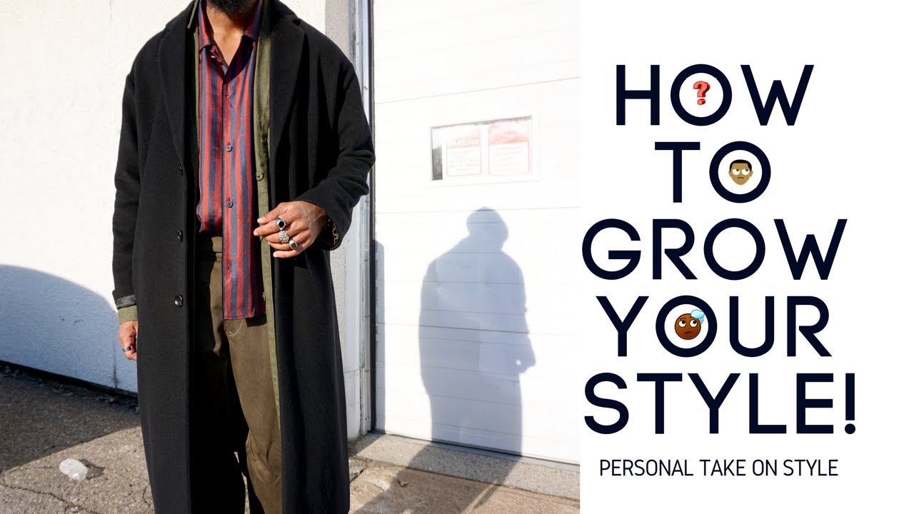 How to grow your style ! - YouTube