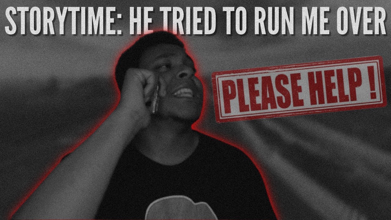 STORYTIME: HE TRIED TO RUN ME OVA + video included - YouTube