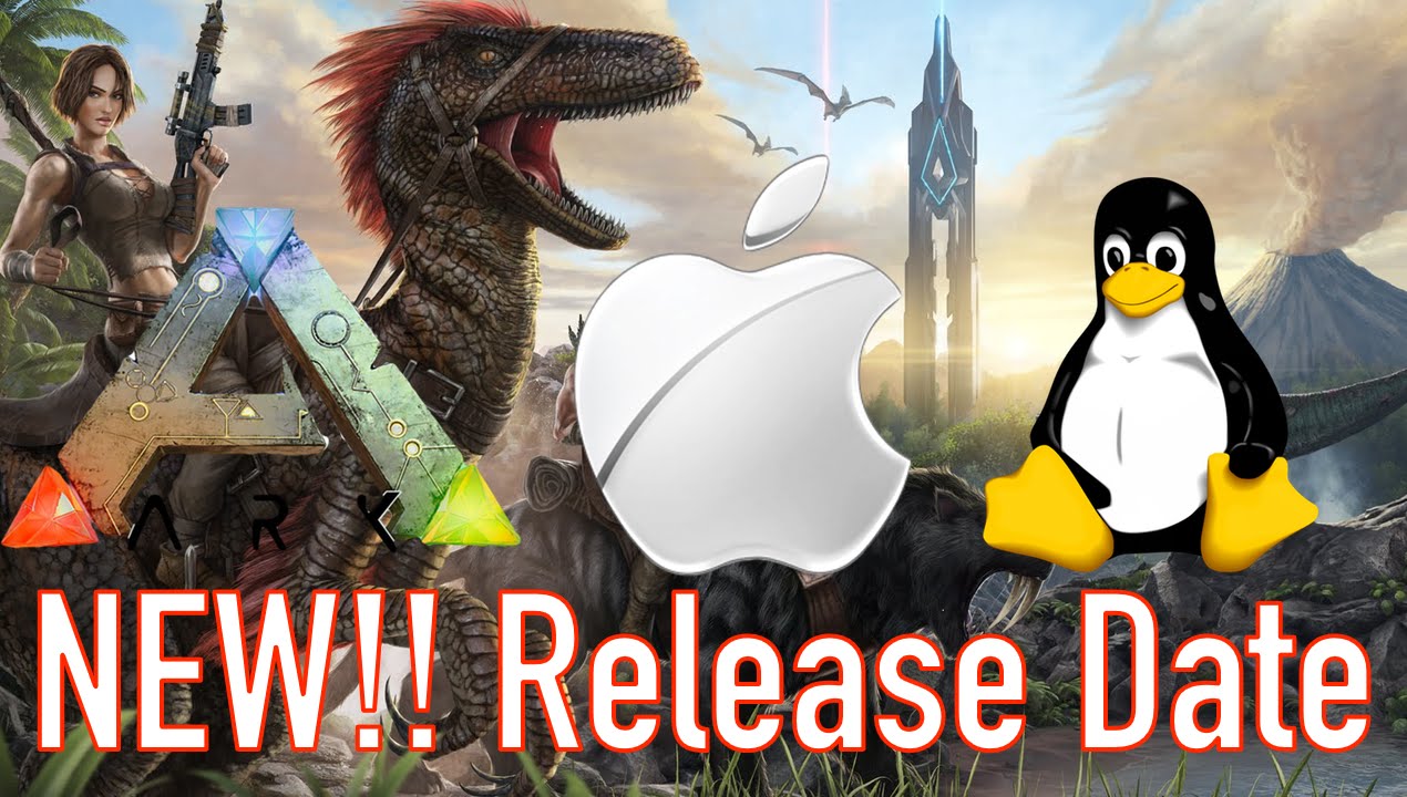 ARK NEW Release Date for Mac OSX and Linux - YouTube