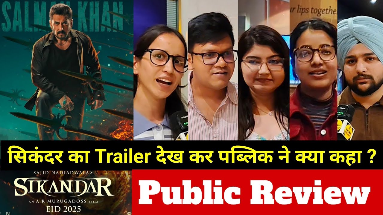 Sikandar Trailer Review | Sikandar Trailer Public Review | Sikandar ...