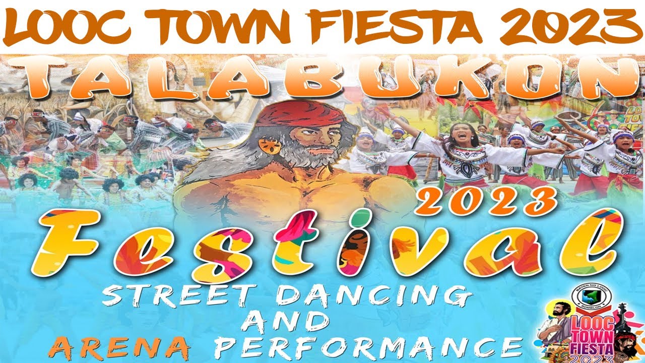 Looc Town Fiesta 2023 | Talabukon Festival - YouTube