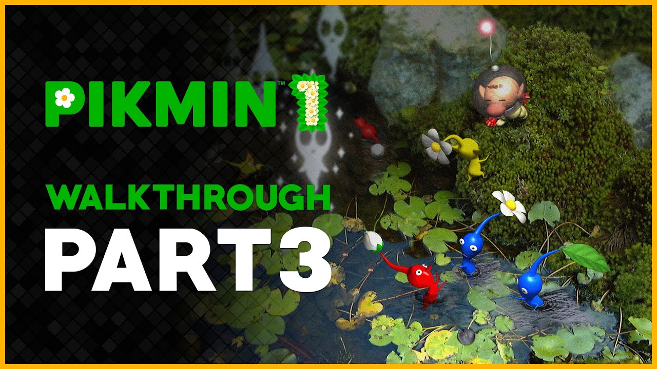 Pikmin 1 - Walkthrough part 3 (No commentary) - YouTube