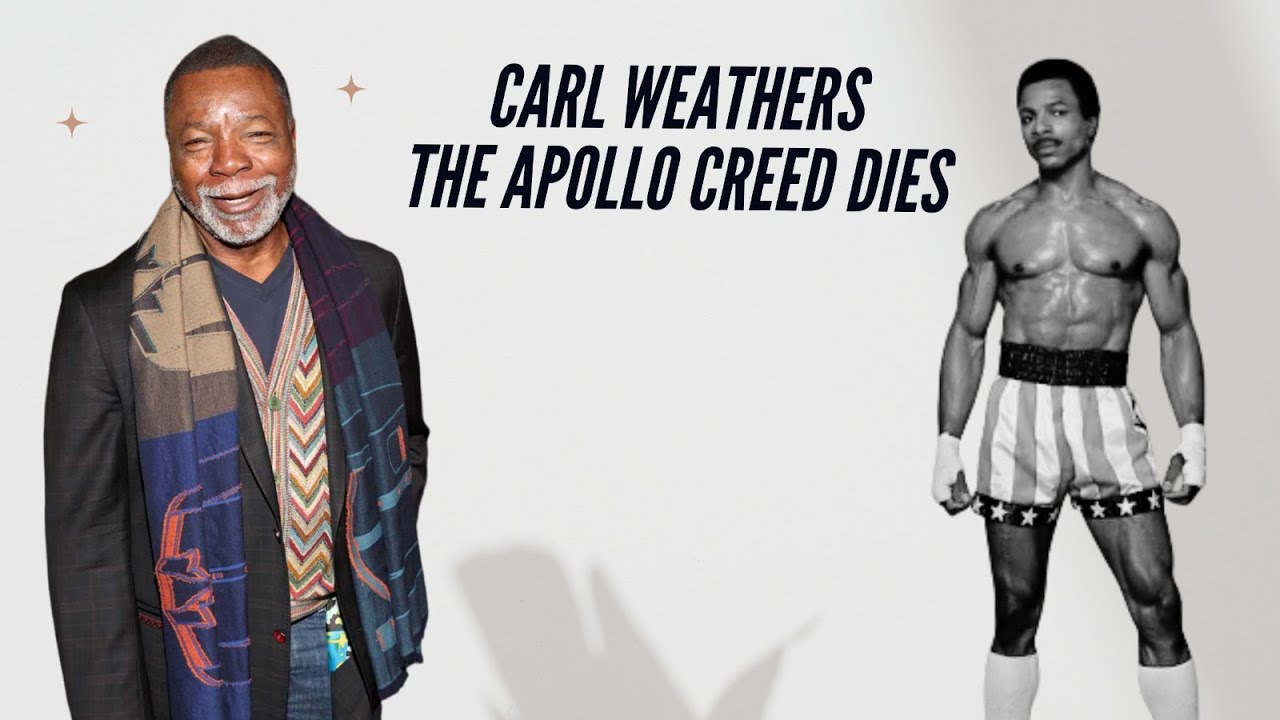 Carl Weathers the Apollo Creed Dies: ‘Rocky’ & ‘Predator’ More Was 76 ...