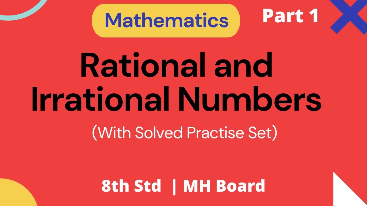 ♦ Introduction | Rational and Irrational Numbers | 8th Standard | Part ...
