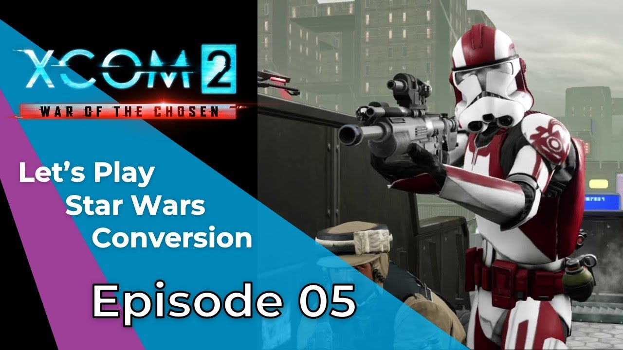 Saving Pratal Mox! - XCOM 2 WotC Star Wars Conversion Let's Play ...