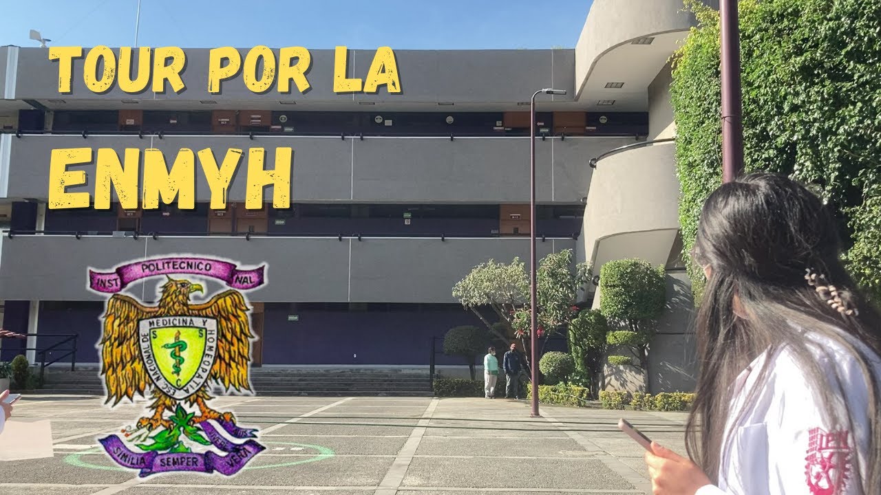 TOUR por la ENMH del IPN- Escuela Nacional de Medicina y Homeopatía ...