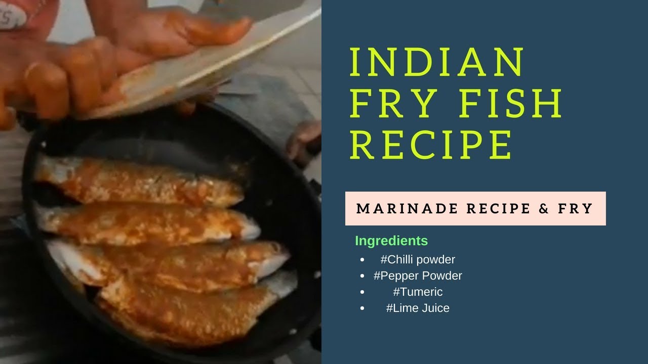 INDIAN Fry FISH RECIPE MARINADE - YouTube