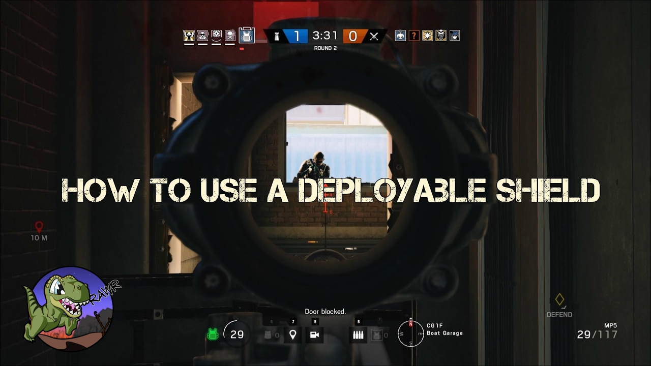How To Use A Deployable Shield/ Rainbow Six Siege® - YouTube