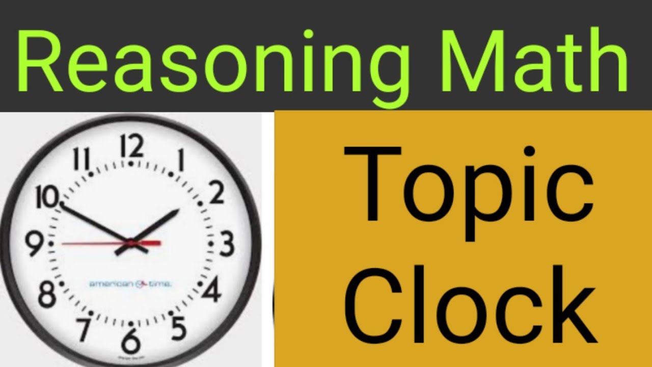 Reasoning Math || Topic Clock|| Basic Concept || Short Tricks - YouTube
