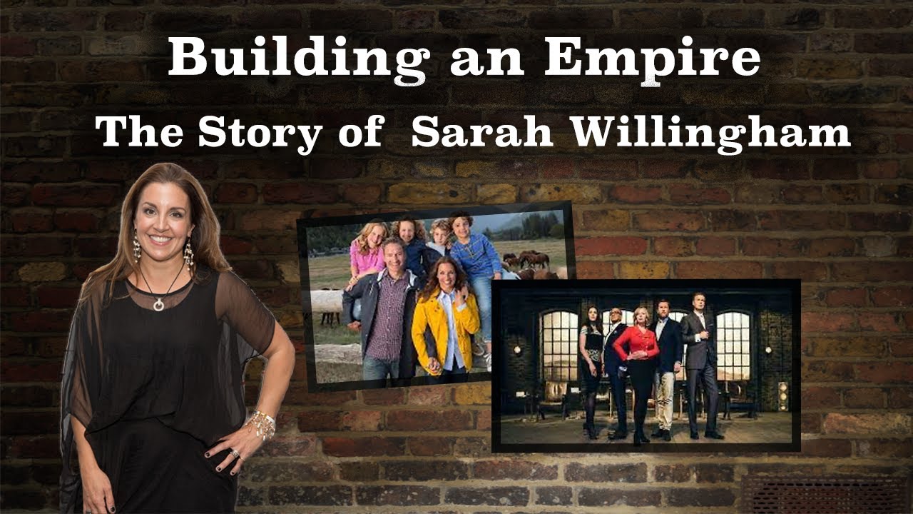 Secrets to Building a Successful Business: How Sarah Willingham Built a ...