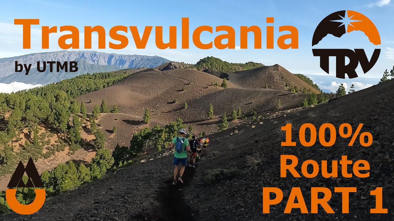 TRANSVULCANIA by UTMB 2022 PART 1/3, La Palma, Canary Islands, 0-25km ...