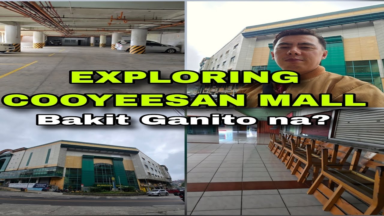 BAKIT GANITO NA? Exploring Cooyeesan Mall & Hotel Plaza sa Naguillan ...