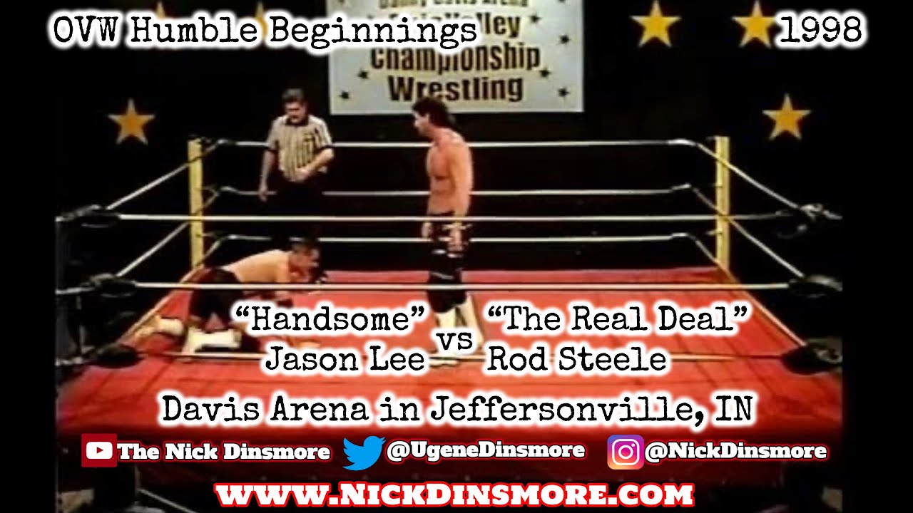 “Handsome” Jason Lee vs “The Real Deal” Rod Steel - 1998 OVW’s Humble ...