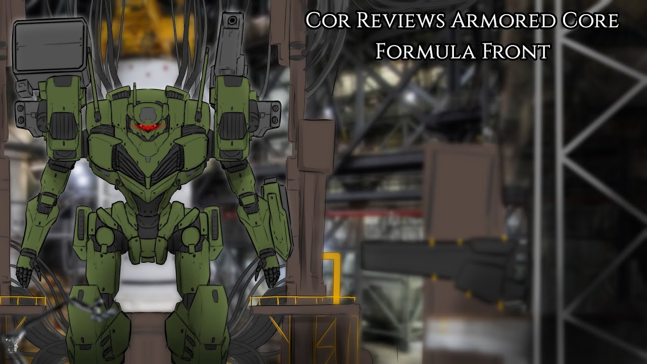Armored Core Formula Front Review Armored Core August - YouTube