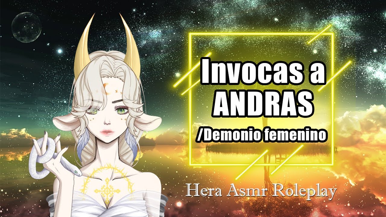 ASMR Invocas a Andras /Demonio femenino - Hera ASMR Roleplay - YouTube