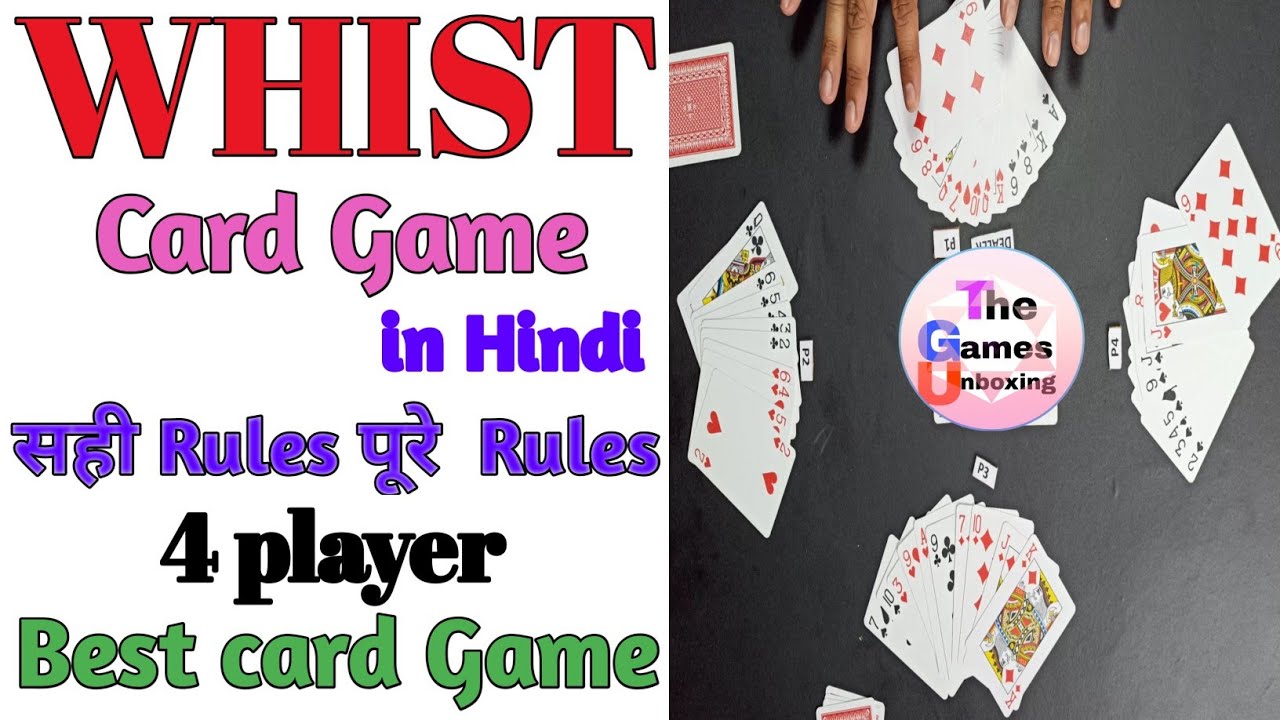 How To Play Whist Card Game In Hindi Best Card Game Rules How To Play Whist Card Game In Hindi Best Card Game Rules