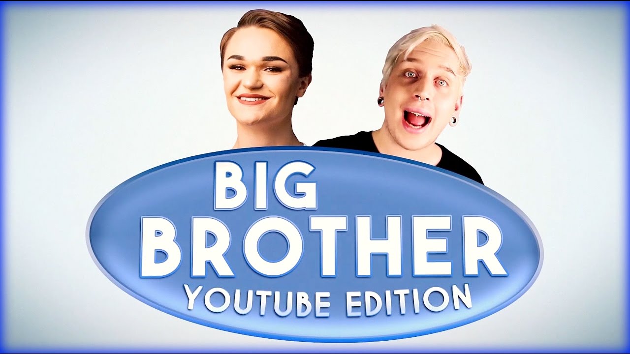 BIG BROTHER | Youtube edition - YouTube
