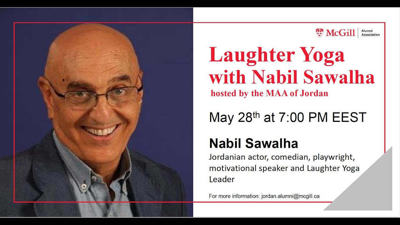 Laughter Yoga with Mr. Nabil Sawalha / McGill Alumni Association ...