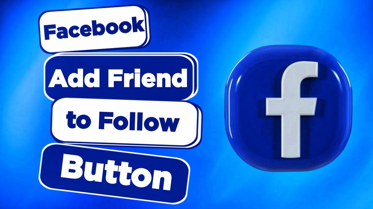 How to Change ADD FRIEND to FOLLOW button on your Facebook Profile # ...