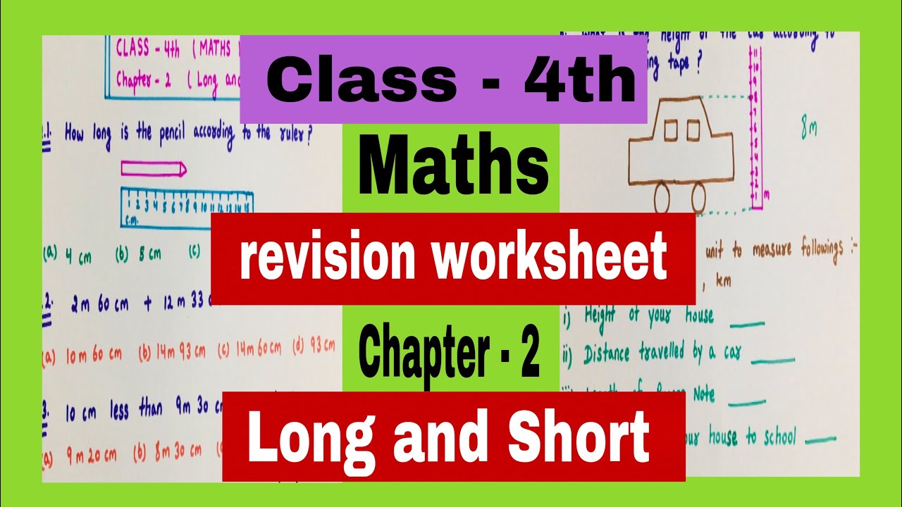 Maths worksheet class 4th || Chapter - 2 ( Long and Short ) || - YouTube