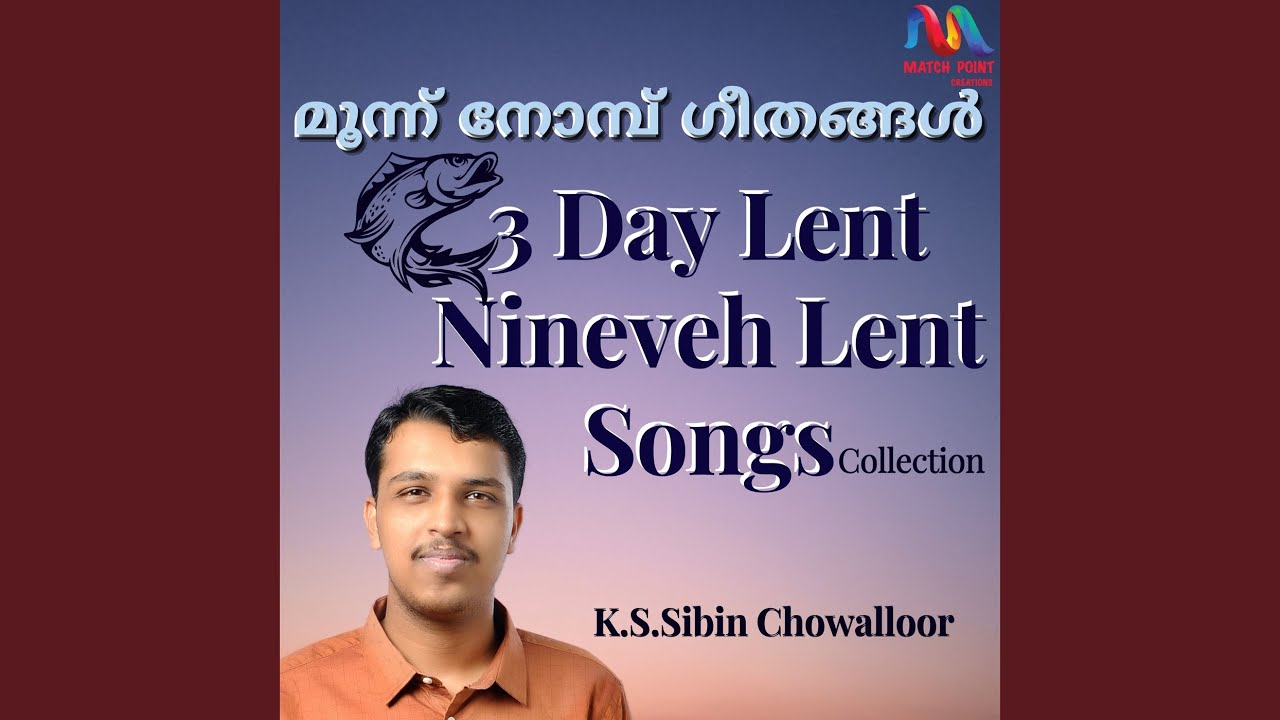 Nineveh Lent Songs - YouTube