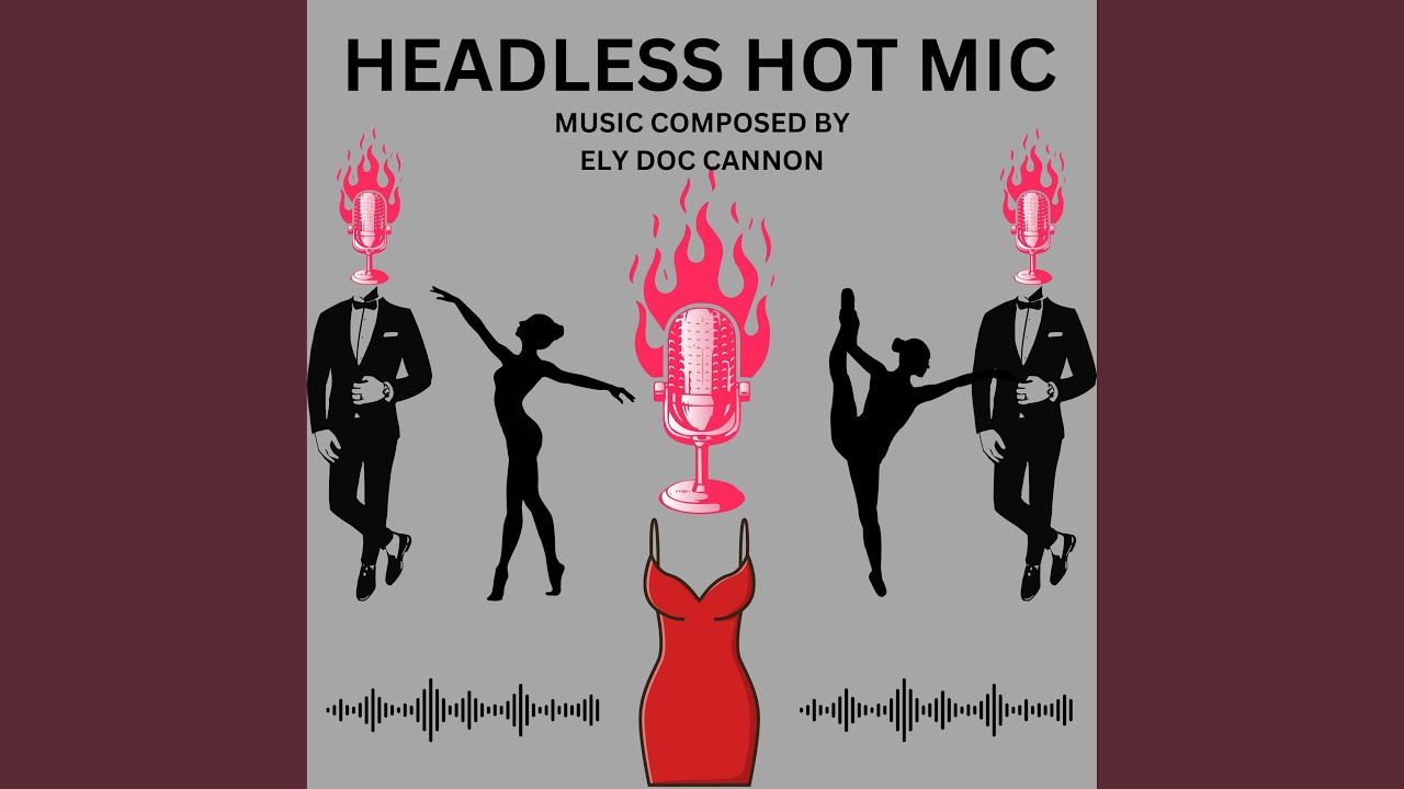 HEADLESS HOT MIC - YouTube