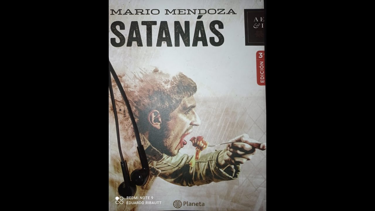 Satanás, MARIO MENDOZA. Audiolibro Capitulo 1 - YouTube