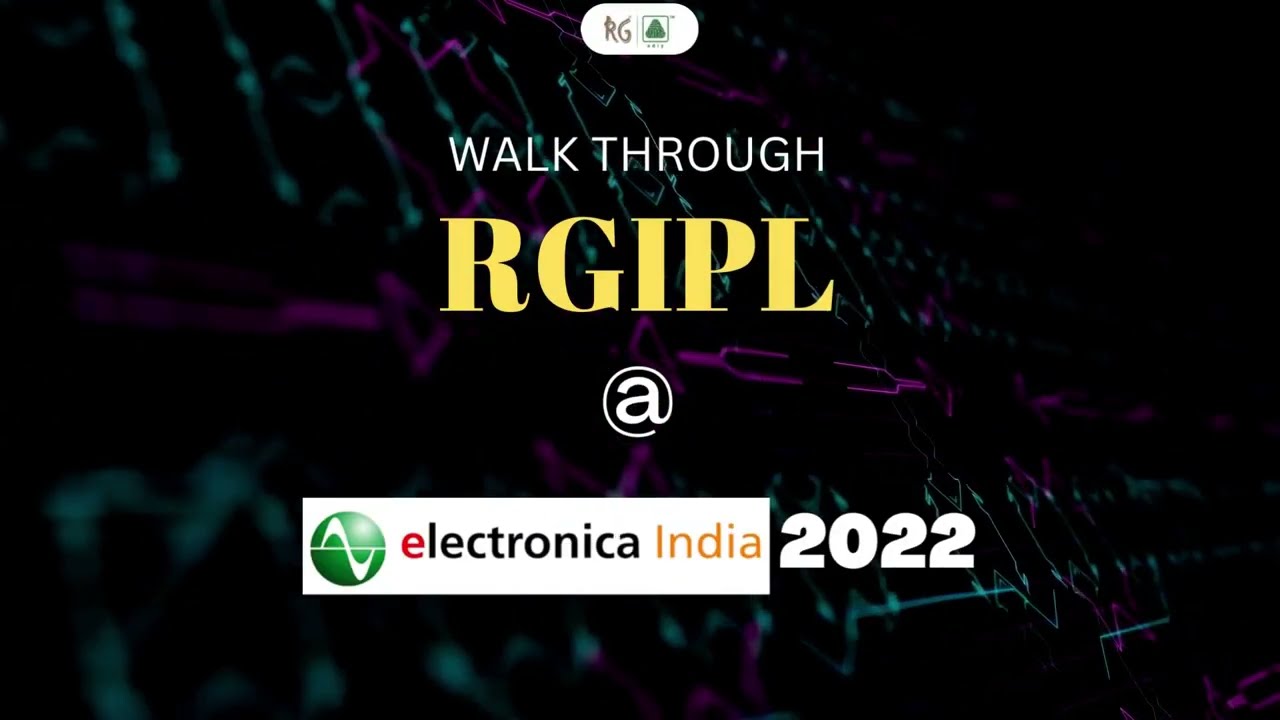 Rajguru Electronics walkthrough @Electronica India 2022 - YouTube
