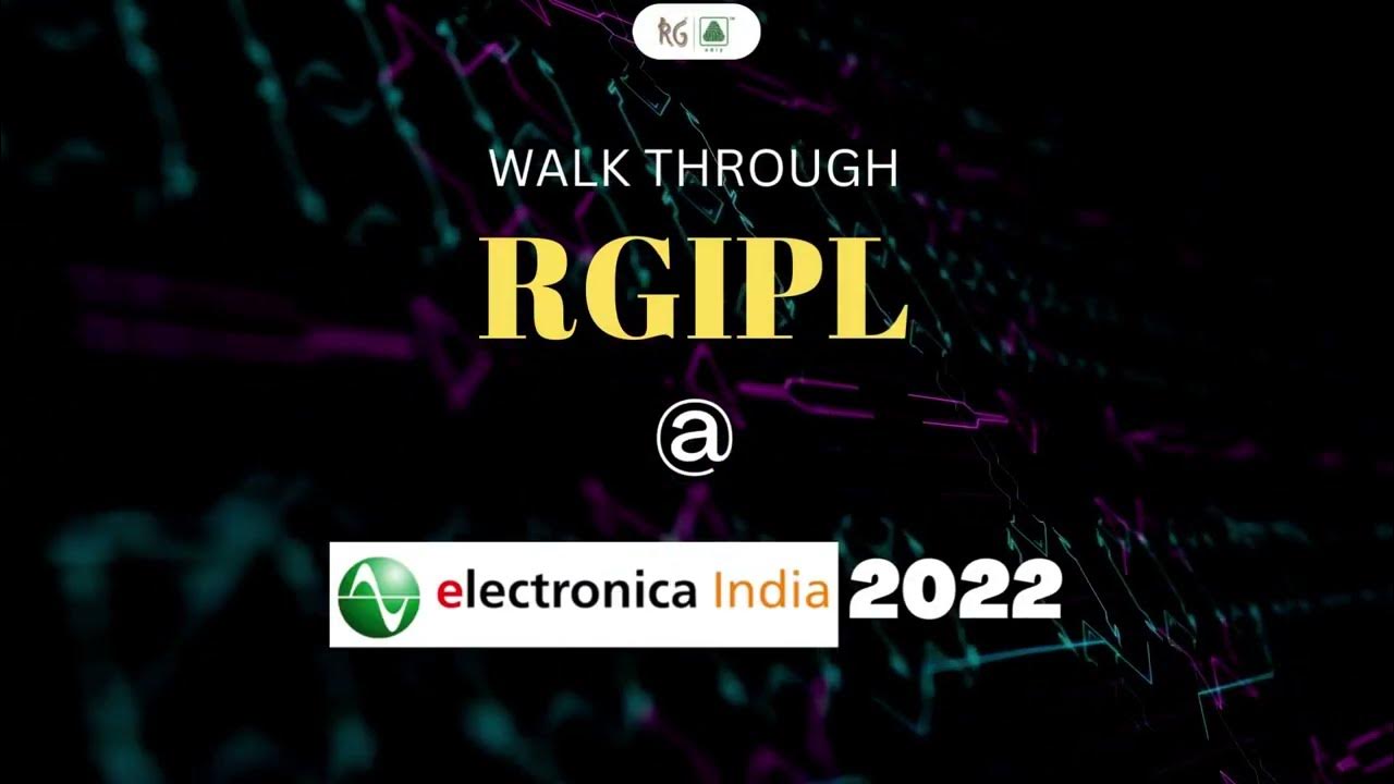 Rajguru Electronics walkthrough @Electronica India 2022 - YouTube