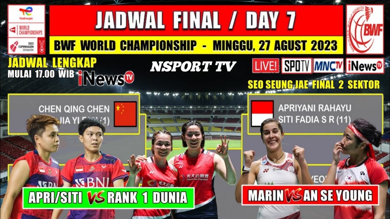 Jadwal Final Bwf World Championship 2023 Hari Ini Live Inews Tv ~ Apri
