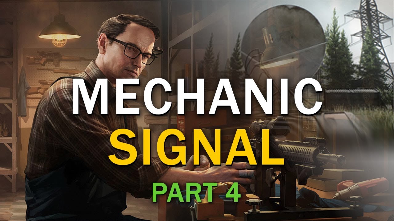 Signal - Part 4 - Mechanic Task Guide - Escape From Tarkov - YouTube