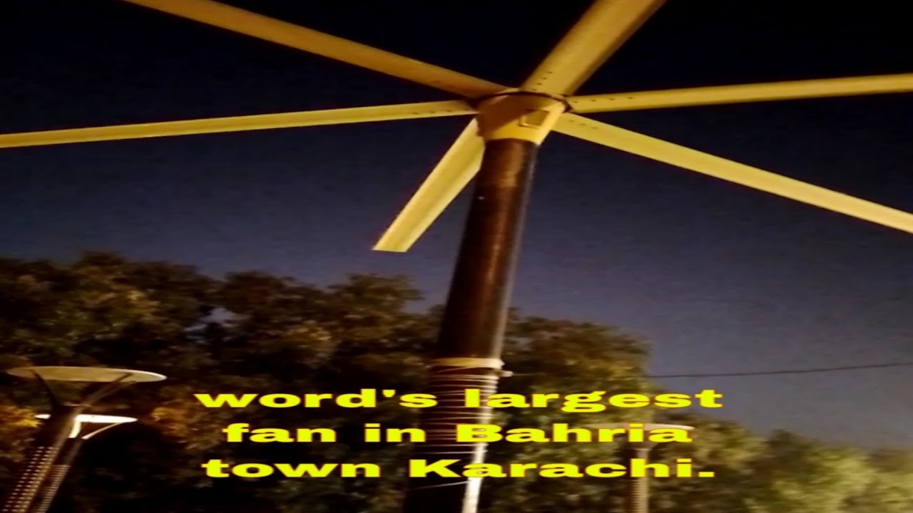 World's largest fan situated in karachi - YouTube