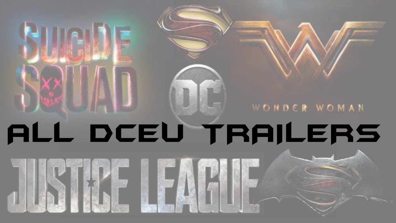 All DCEU Movie Trailers - YouTube