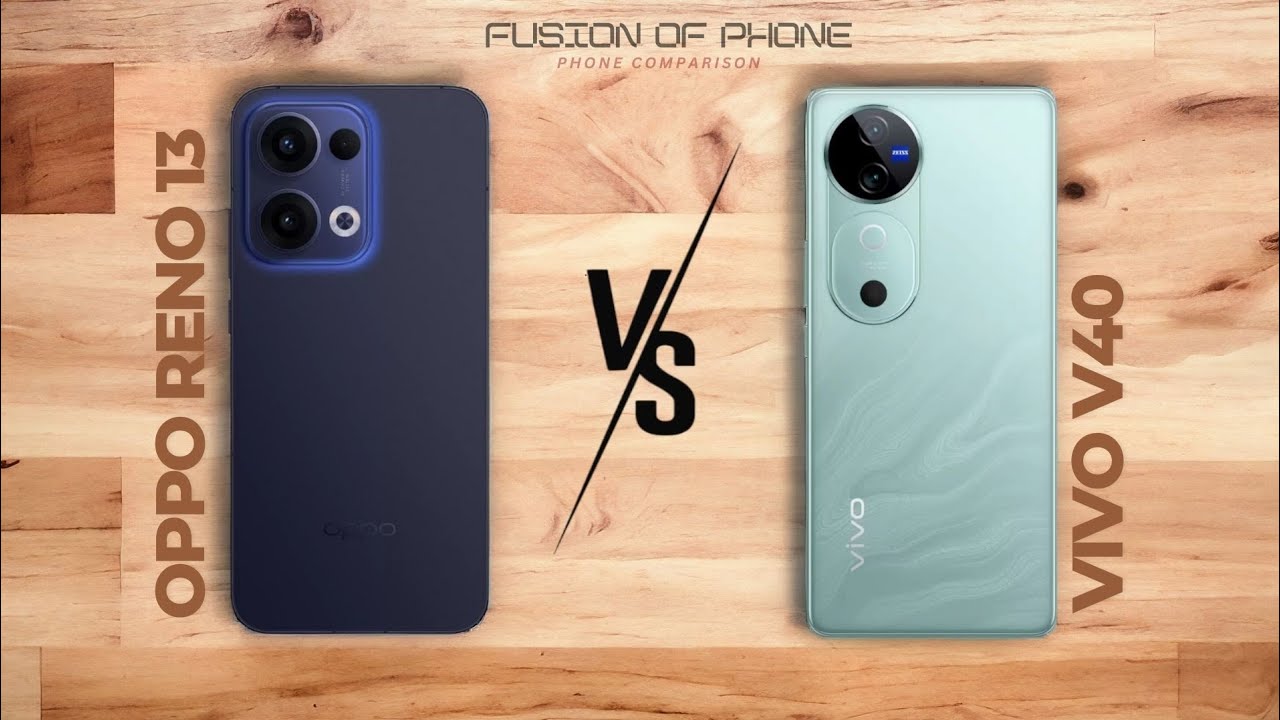 OPPO Reno 13 Vs Vivo V40 Detail Comparison - YouTube