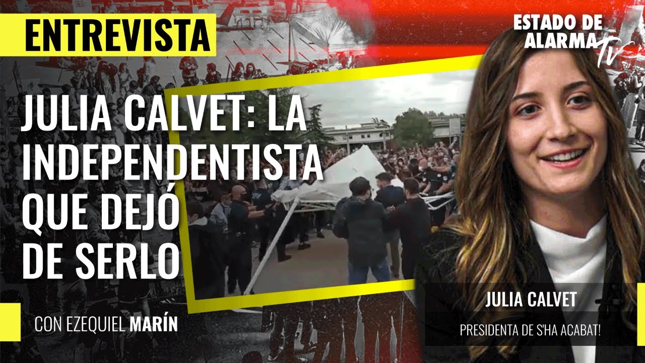 Julia Calvet: la independentista que dejó de serlo - YouTube