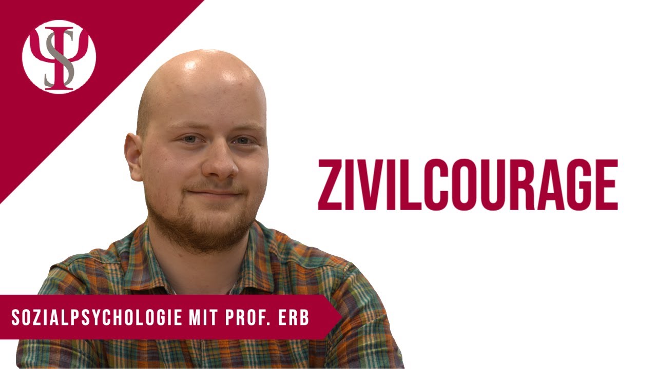Zivilcourage | Sozialpsychologie mit Prof. Erb - YouTube