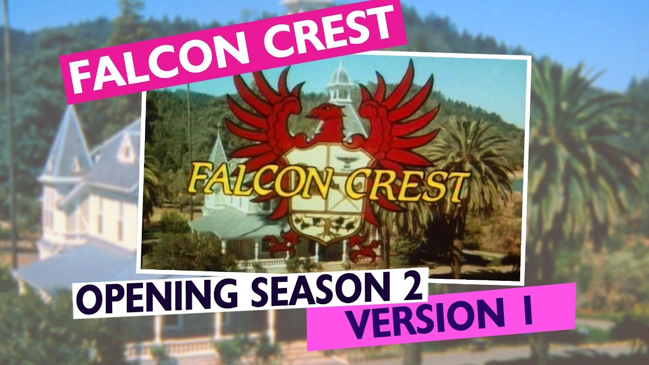 Falcon Crest Opening Theme Season 2 (Version 1) - YouTube