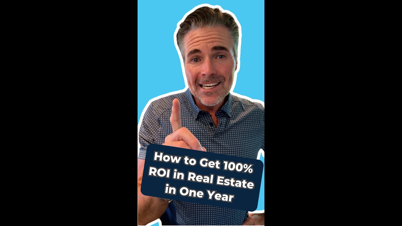 100% ROI in Real Estate: How to Achieve a 100% Return on Investment in ...