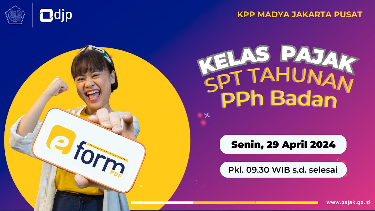 [LIVE] Tips & Trick Lancar Lapor SPT Tahunan PPh Badan dengan e-Form - YouTube