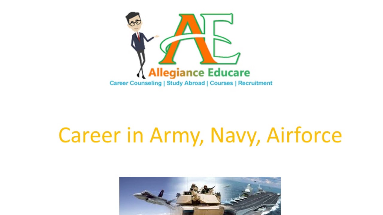 Career in Airforce, Army, Navy - YouTube
