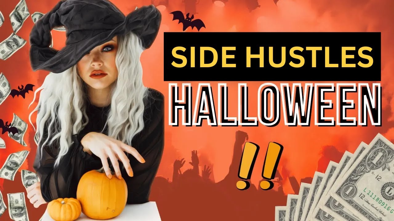 Make money during Halloween with these 4 side hustles. - YouTube