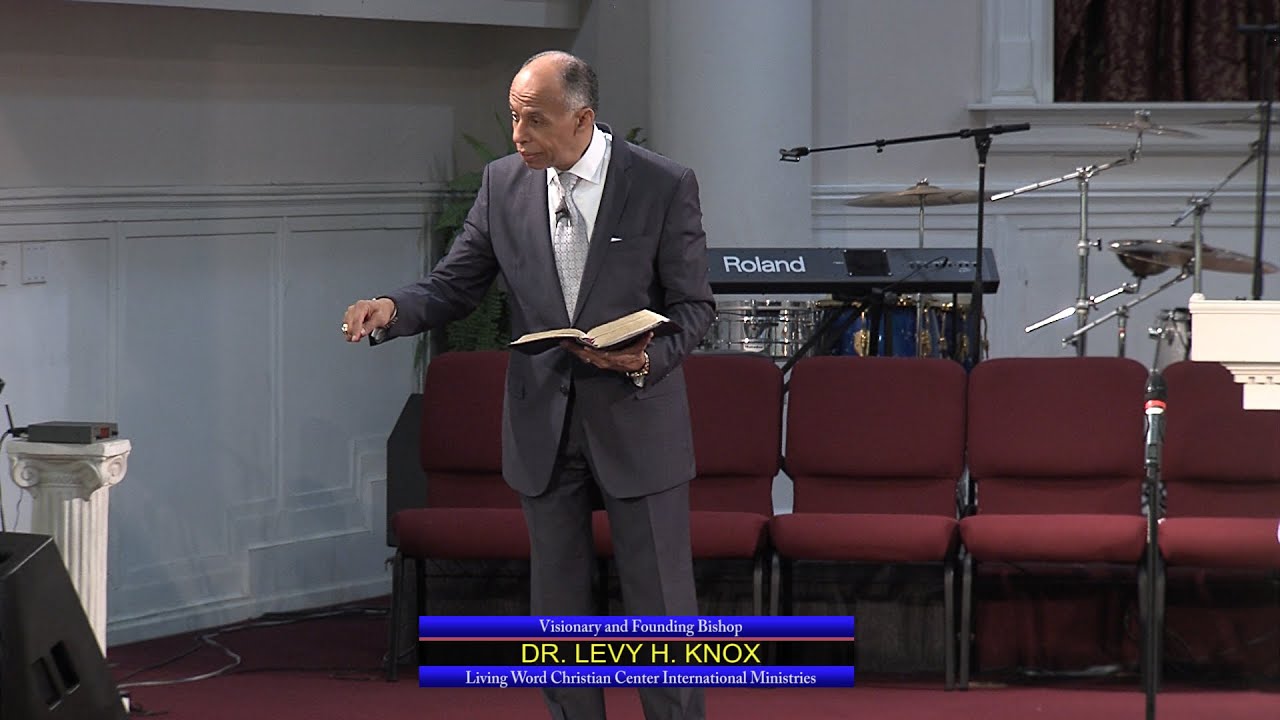 Dr Levy H. Knox - The Importance Of The Spoken Word Of God (Part 1 ...