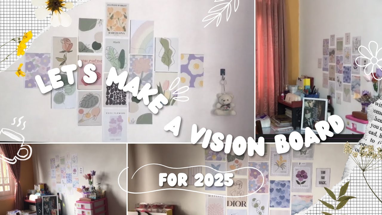 2025 Vision Board & Wall Collage | Wrapping Up 2024 in Style 🎉 - YouTube