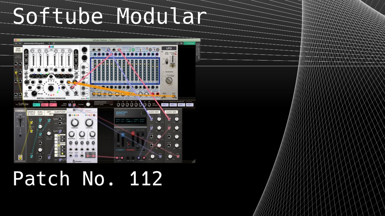No. 112 – Softube Modular (4ms SMR, Buchla 296e, Rings, Wasted Space) - YouTube