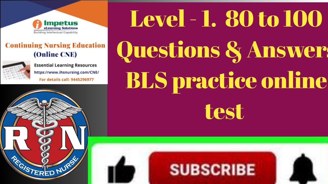 BLS practice online test level 1 questions and answers 81 to 100 ...