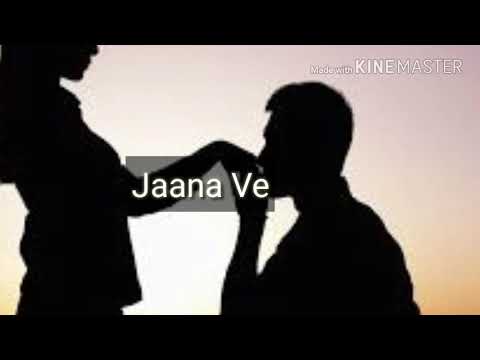 Jaana ve song by arijit singh_aksar2 (video song) - YouTube