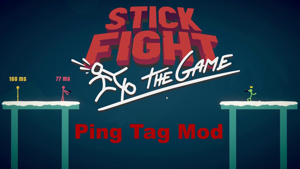 PingTag - Stick Fight Mod - YouTube